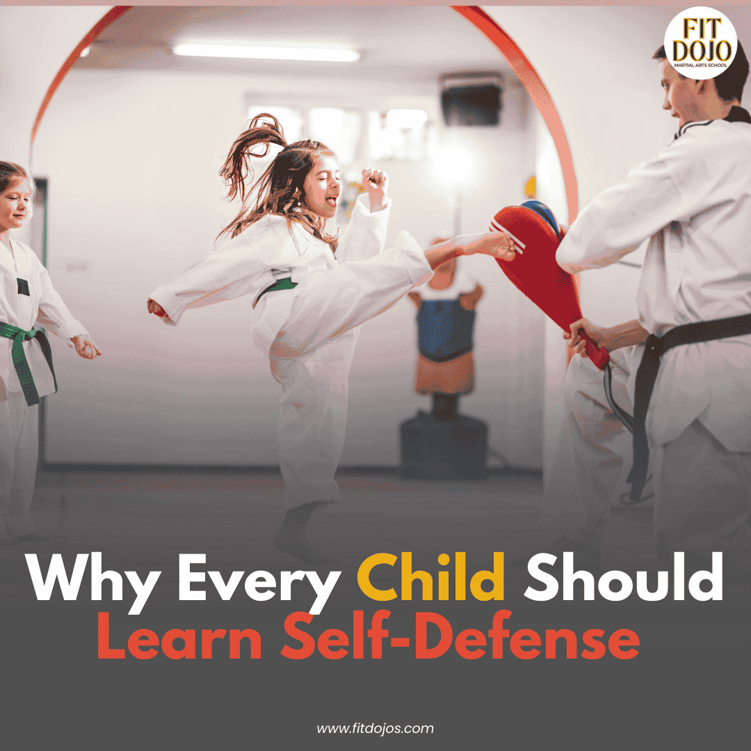 Why Kids Should Learn Self-Defense in Today’s World