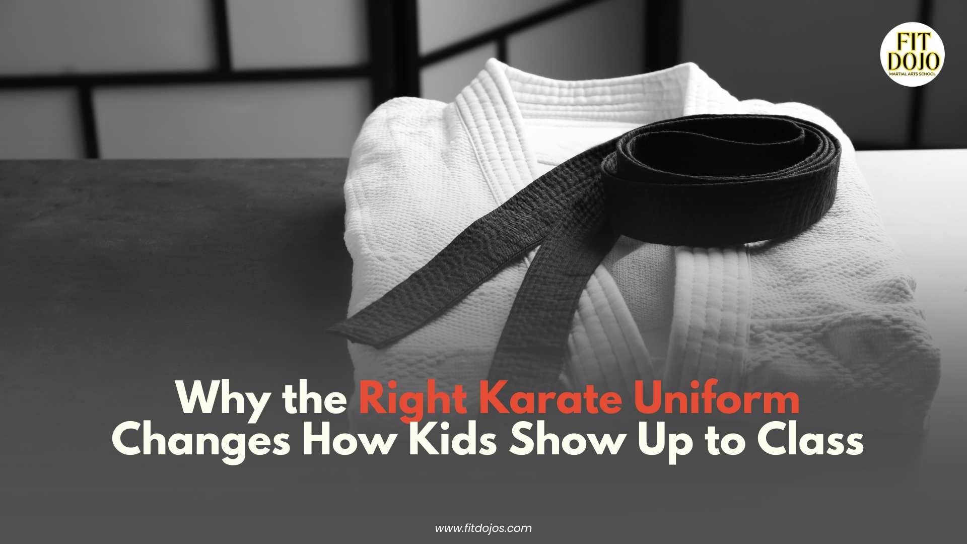 Karate Uniform Importance in Kids Martial Arts